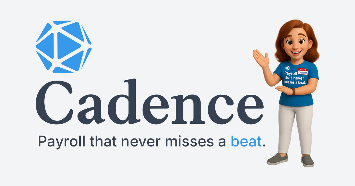 Payroll Done Right | Cadence HCM | Greenville, SC